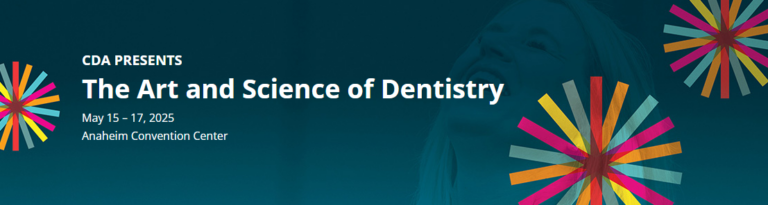 CDA Presents The Art and Science of Dentistry - CDA